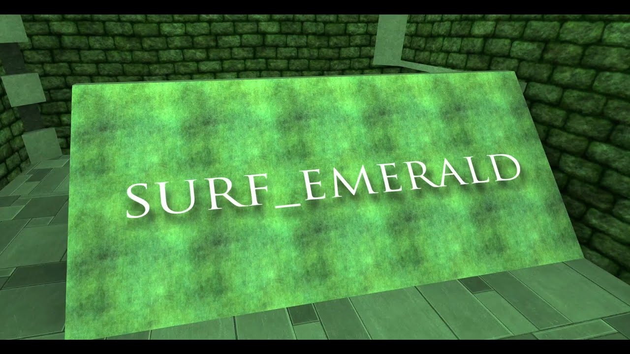 surf_emerald Showcase | New Map by VRPL - YouTube