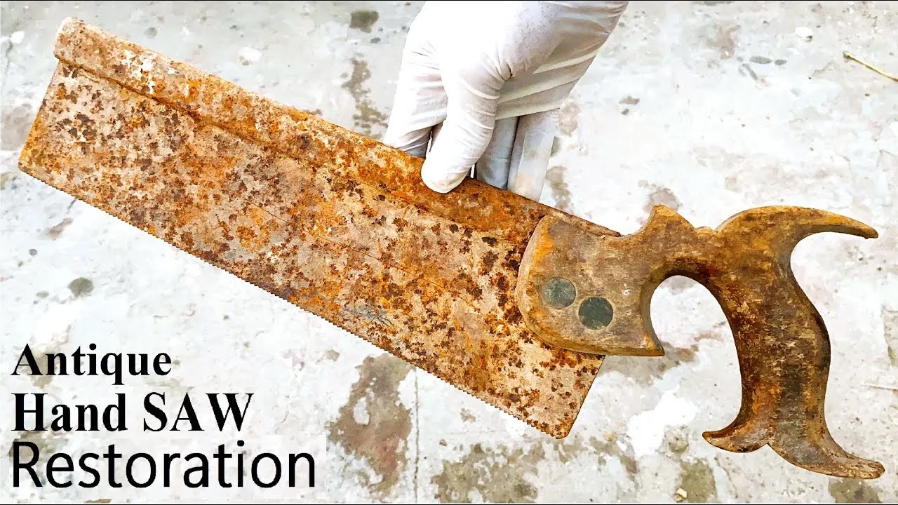 Antique RUSTY HAND SAW - Restoration - YouTube