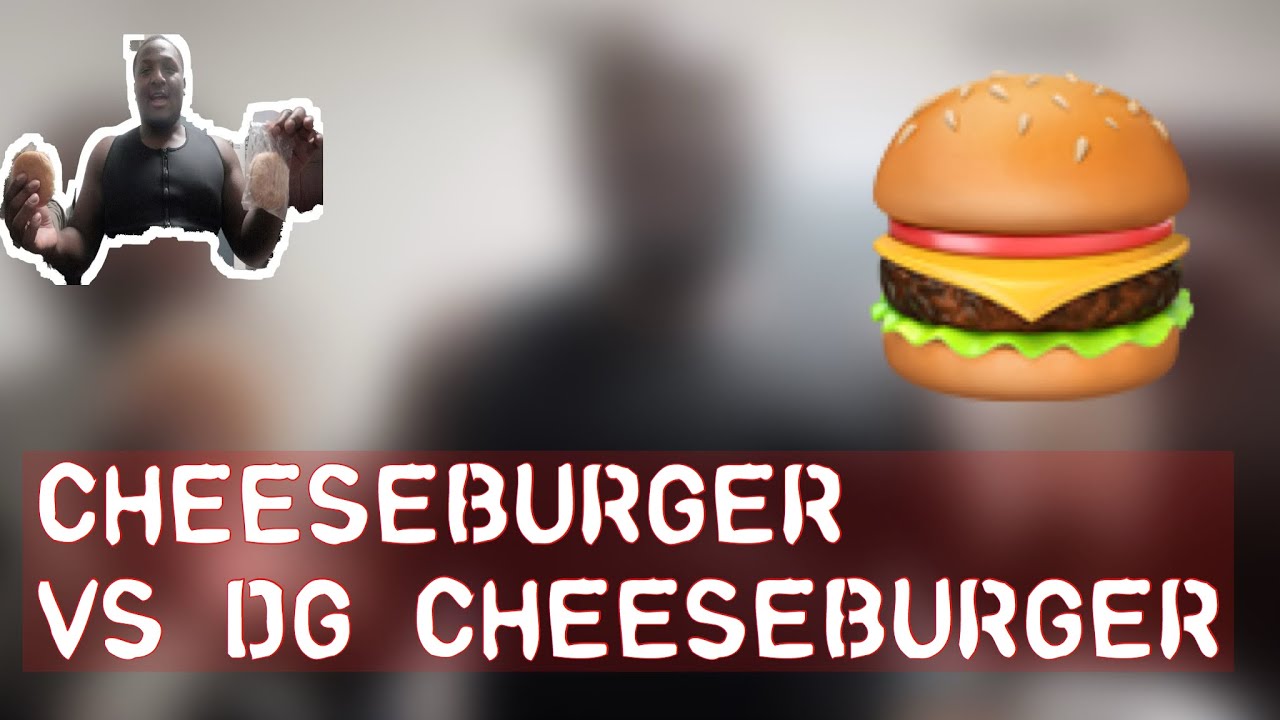 MCDONALDS CHEESE BURGER VS DOLLAR GENERAL CHEESEBURGER!!!!! - YouTube