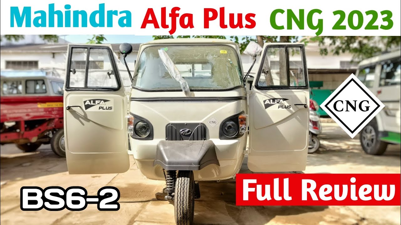 Mahindra Alfa Plus CNG 2023 Full Review 🔥 शानदार माइलेज के साथ💥 New ...