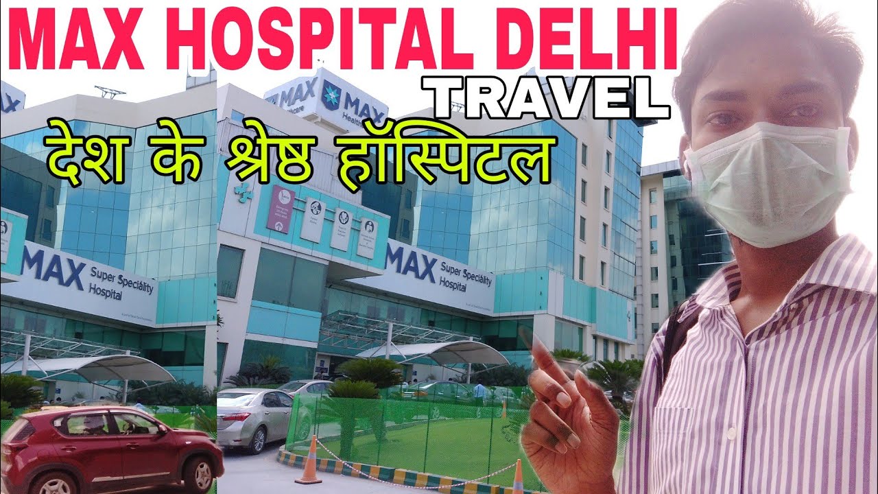 Max Super Speciality Hospital Saket Max Hospital Saket New Delhi max-super-speciality-hospital-saket-max-hospital-saket-new-delhi
