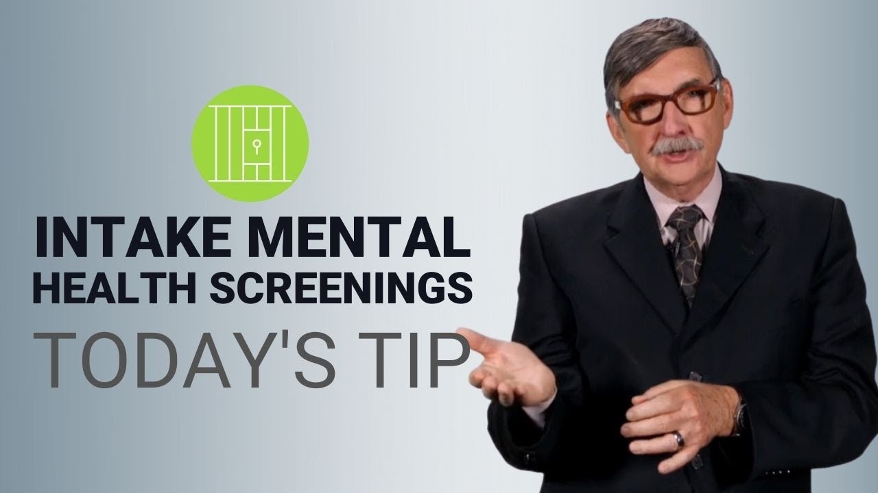 Intake Mental Health Screenings in Correctional Facilities - Today's ...