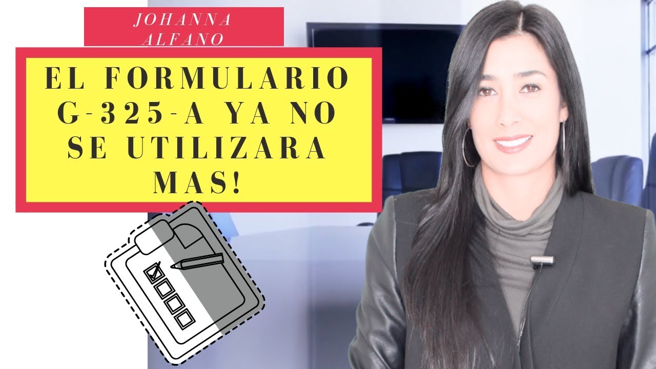 El formulario G-325-A ya no se utilizara mas! - YouTube