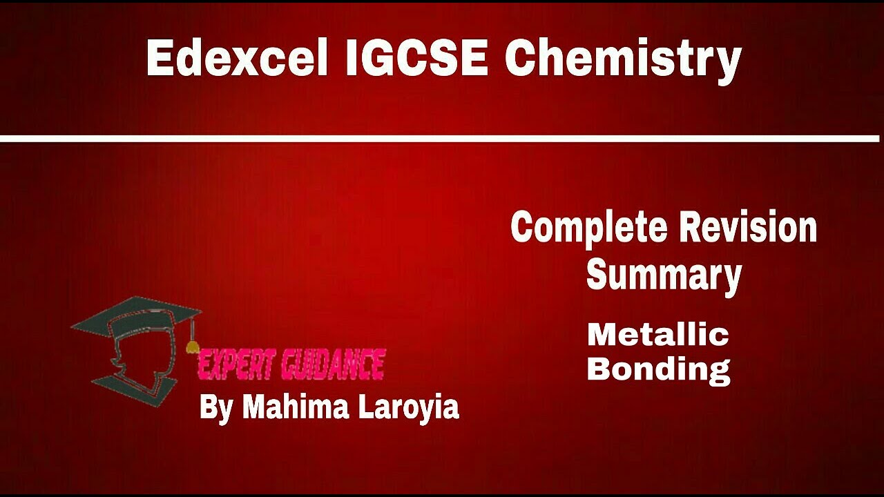IGCSE EDEXCEL CHEMISTRY Metallic Bonding |Edexcel IGCSE |Chemistry ...