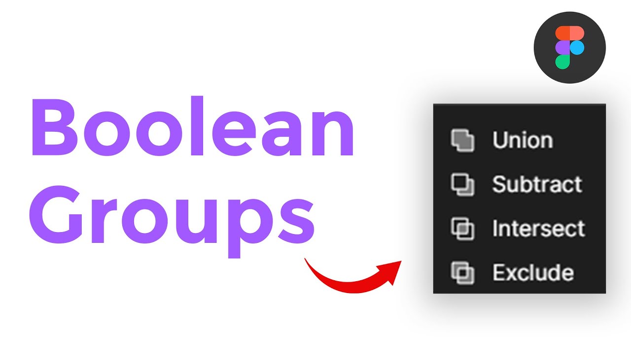 Figma Boolean Groups Explained - YouTube