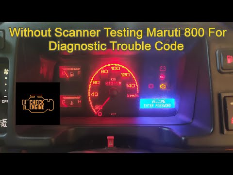 Without Scanner Testing Maruti 800 For Diagnostic Trouble Code