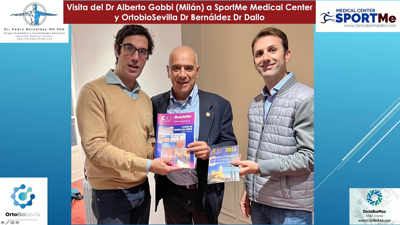 Visita del Dr Alberto Gobbi (Milán) a SportMe Medical Center y ...
