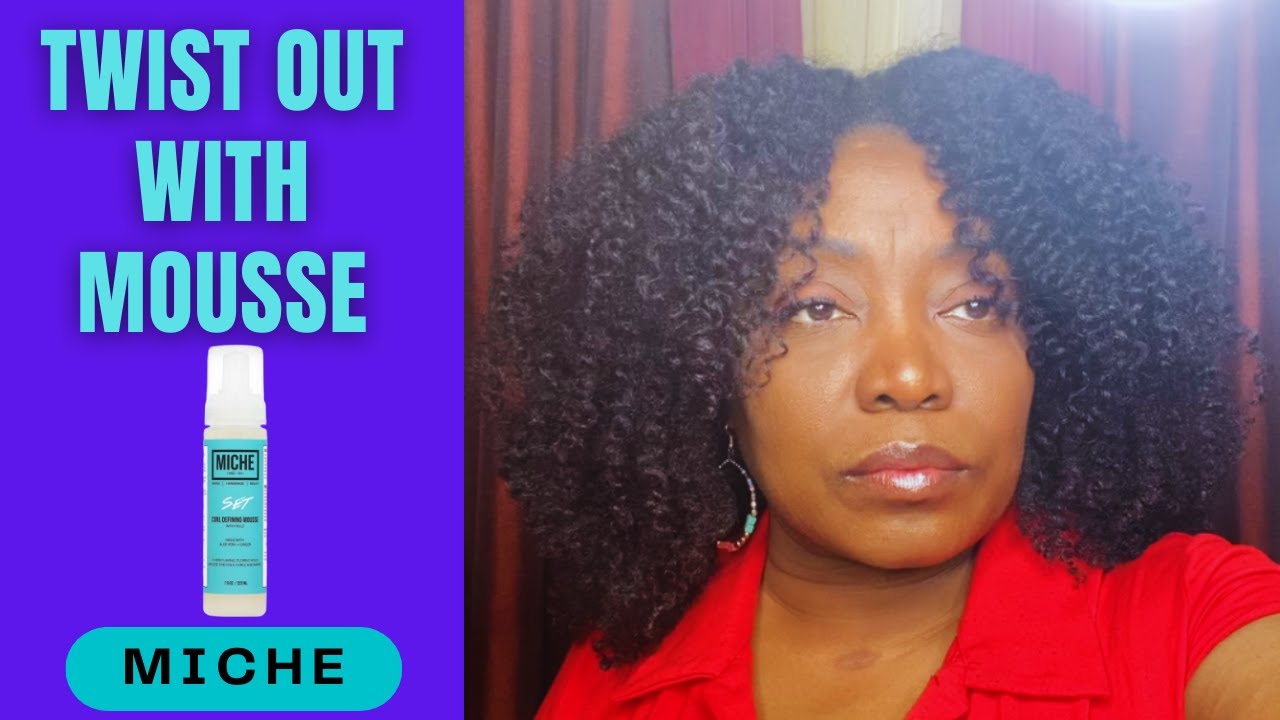 Type 4 Natural Hair Twist Out with Mousse | Miche Set Mousse - YouTube