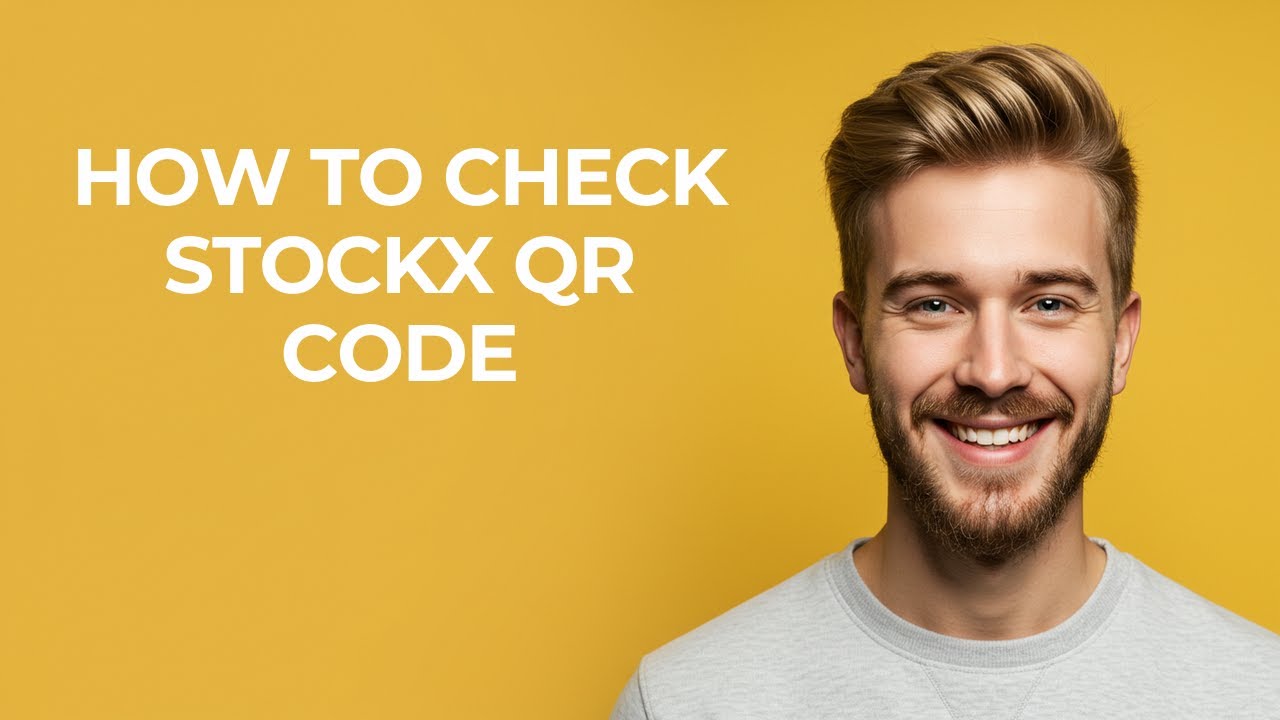 How To Check Stockx Qr Code - NEW! Step by Step - YouTube