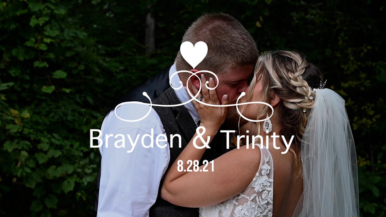 The Wedding of Trinity & Brayden - YouTube