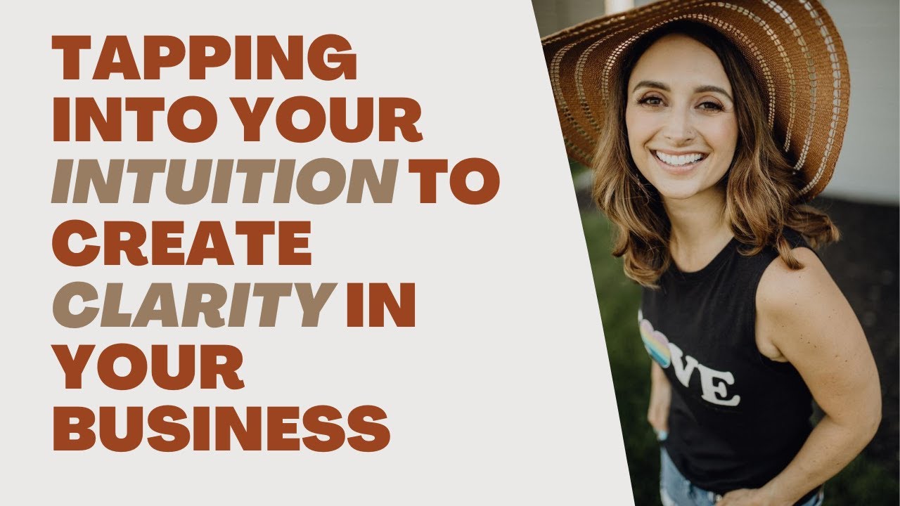 Tapping Into Your Intuition to Create Clarity in Your Business with Jen ...