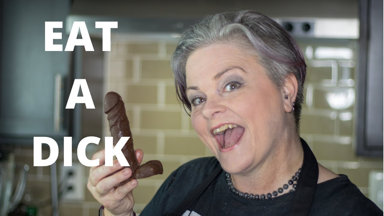 Eat A Dick Chocolate Penis Youtube