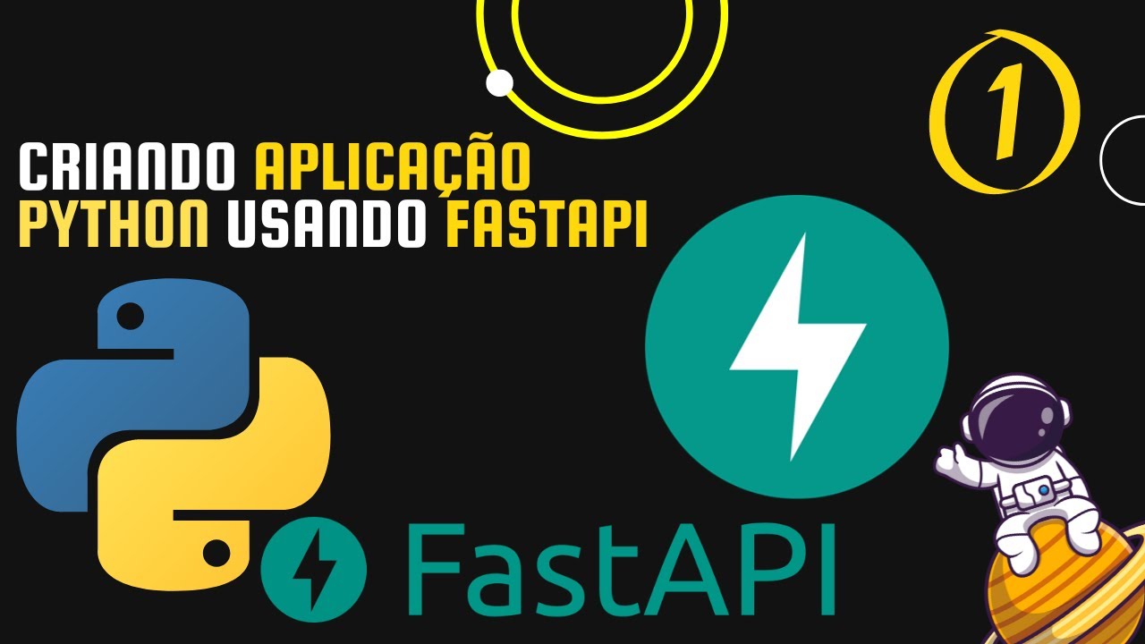 Criando A Sua Primeira Api Usando Fastapi 01 Youtube