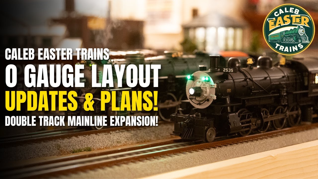 O Gauge Layout Update! Double Track Mainline & New Backdrop - Caleb ...