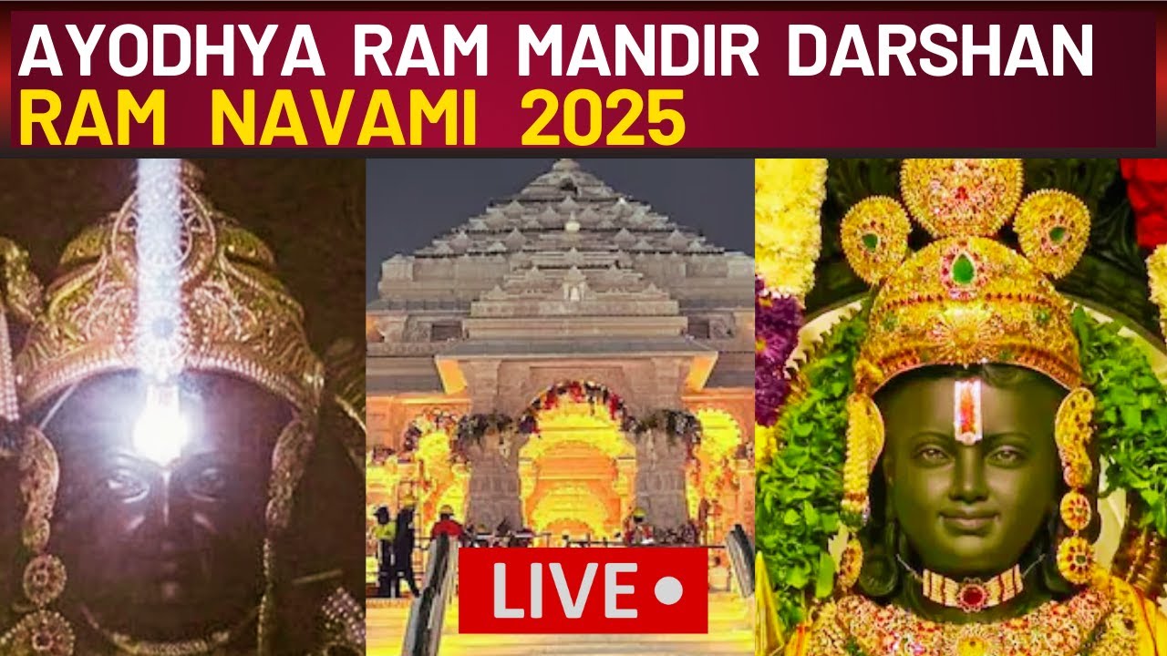 Ayodhya Ram Mandir LIVE Darshan | Ayodhya Ram Navami 2025 LIVE ...