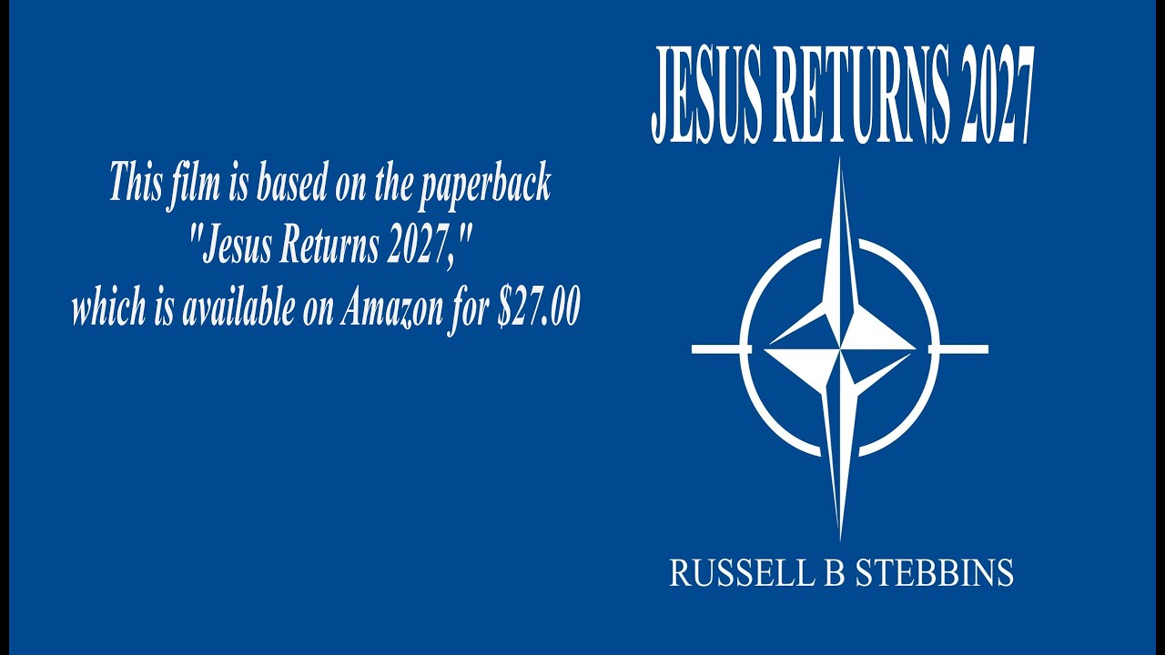 Jesus Returns 2027 Prologue - YouTube