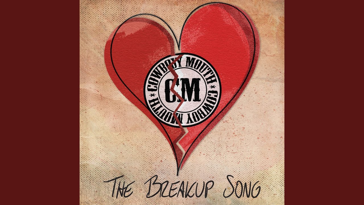 The Breakup Song - YouTube Music