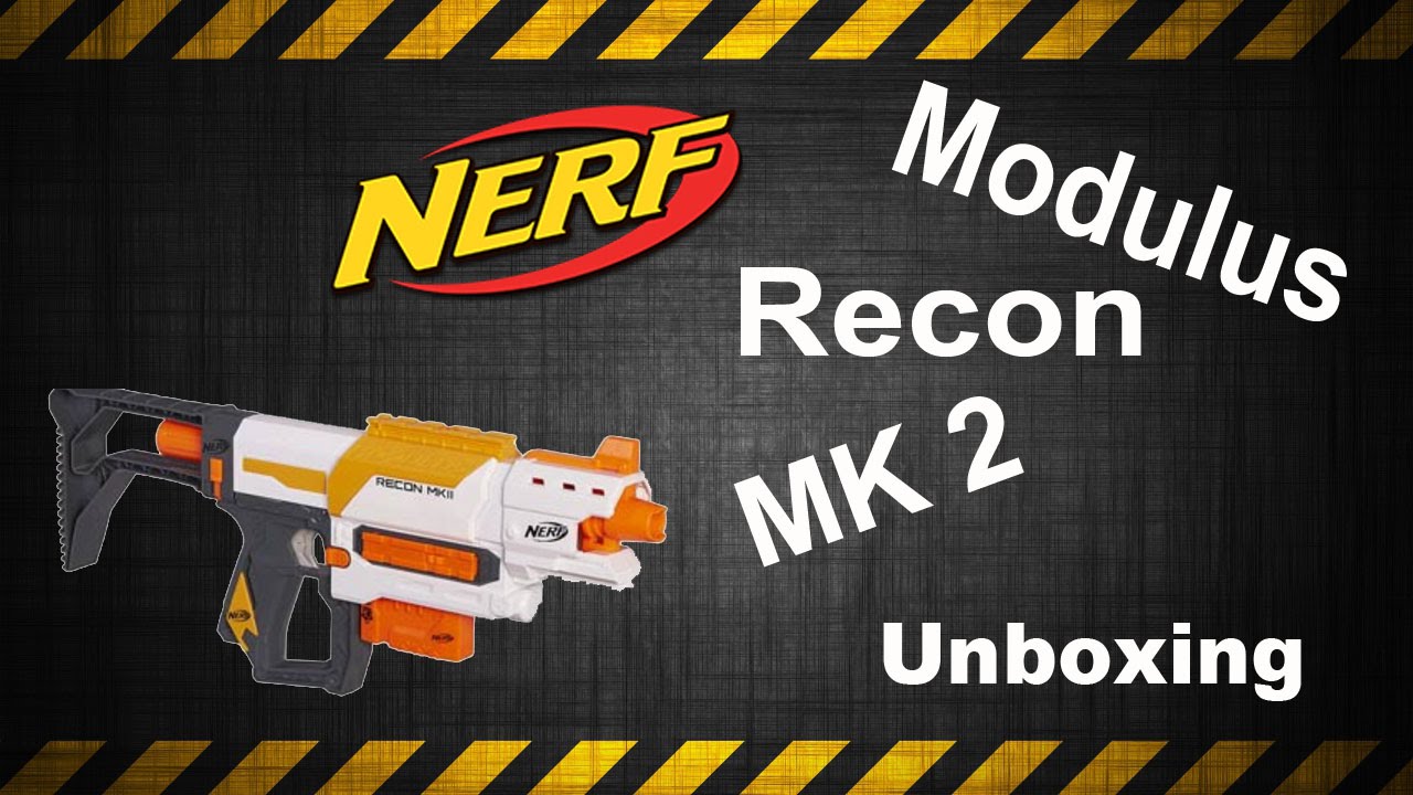 Nerf Recon MK2 Unboxing - YouTube