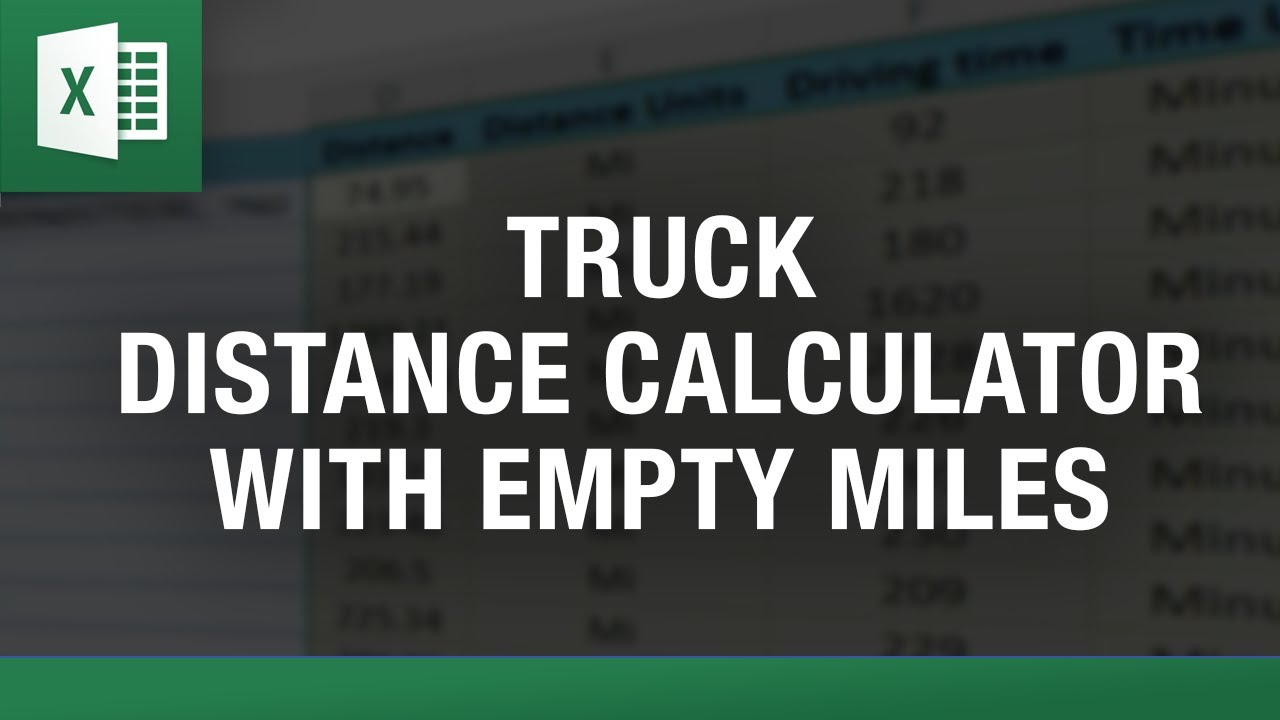 Truck Distance Calculator with Empty Miles: Optimize Your Routes - YouTube