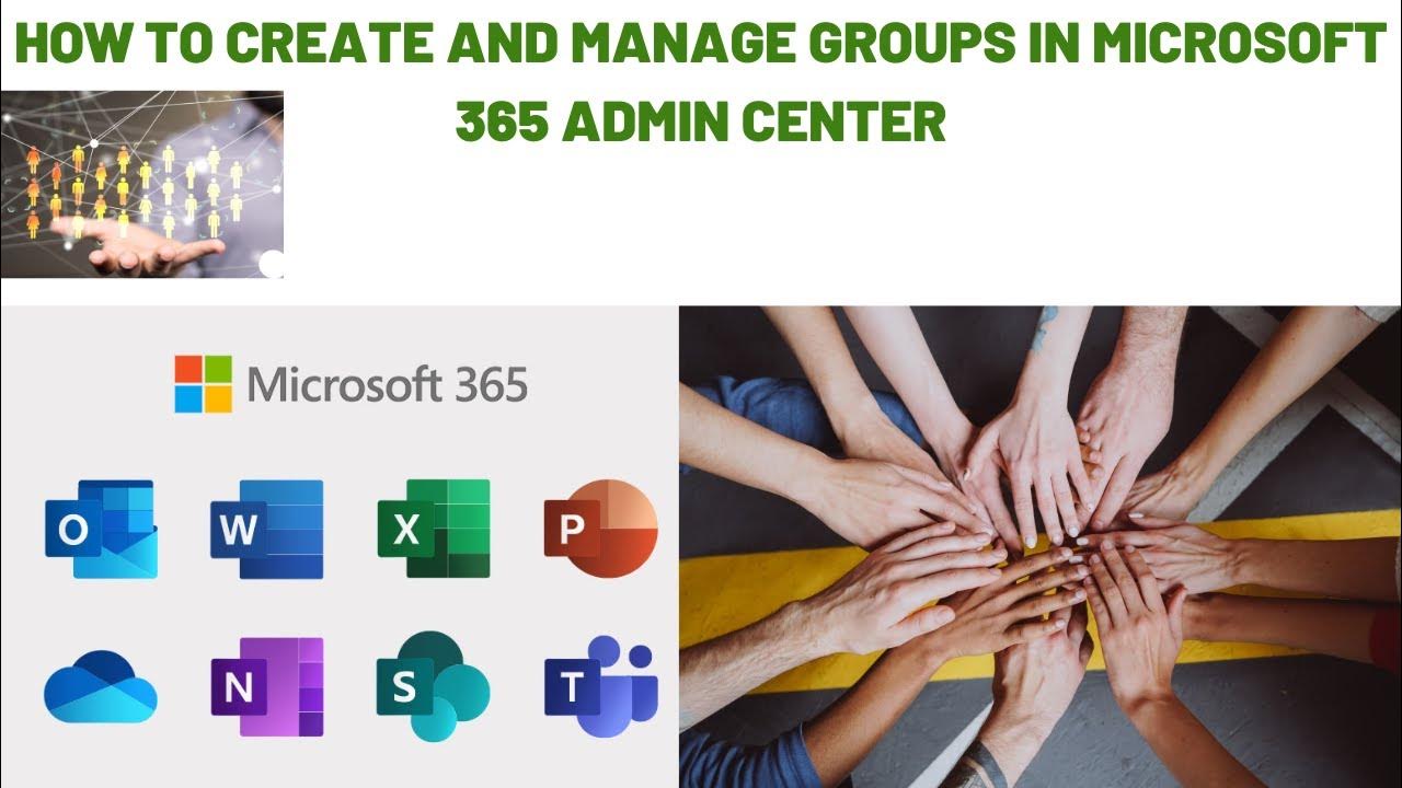 How to Create and Manage Groups in Microsoft 365 Admin Center | Manage ...