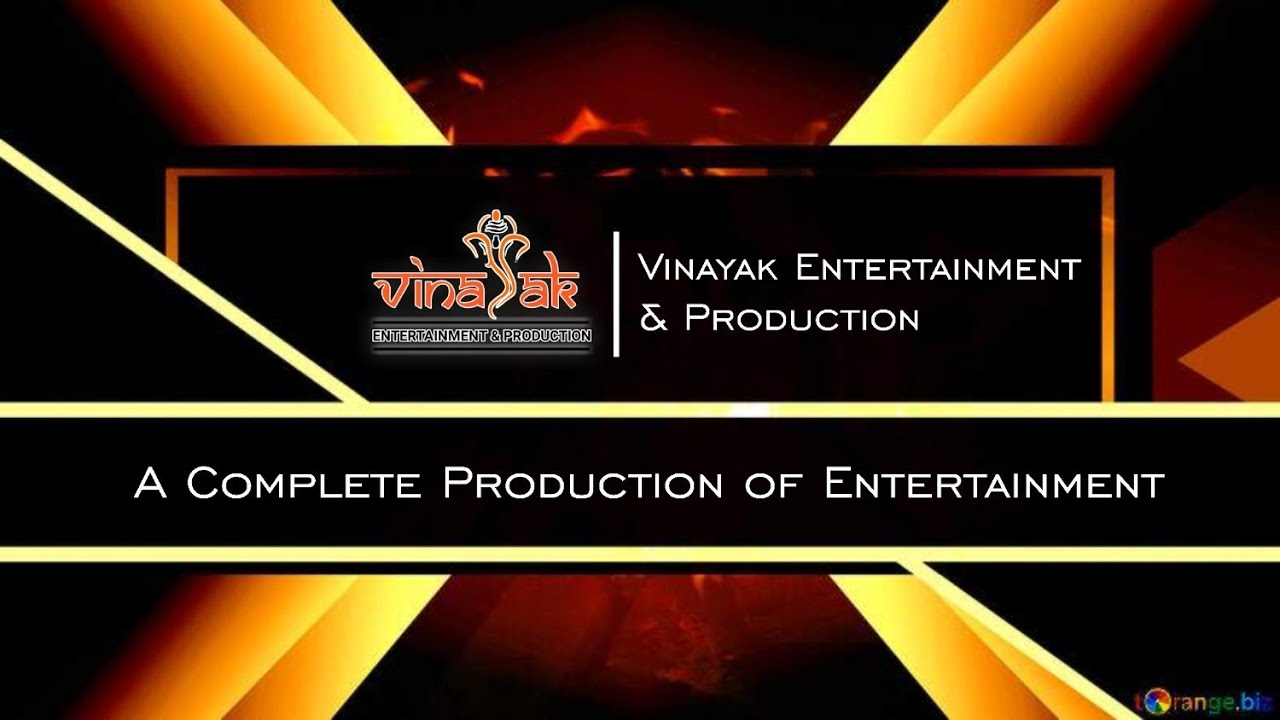 VINAYAK ENTERTAINMENT & PRODUCTION || PROFILE VIDEO || DIRECTOR - VIMAL ...