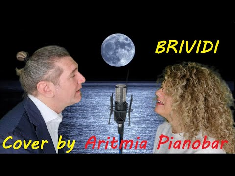 Brividi cover by #aritmiapianobar - YouTube