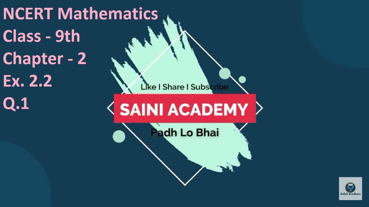 Chapter-2 of Class-9th Mathematics,NCERT | Q.-1 of Exercise 2.2| #1 ...