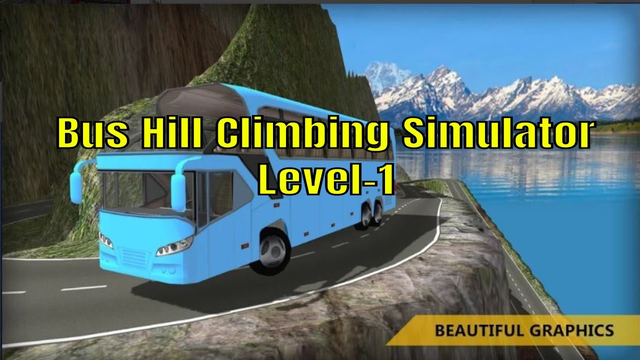 Bus Hill Climbing Simulator | Android Game-play HD | Level 1 | Time ...