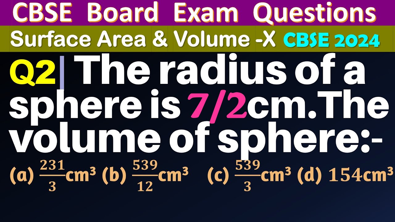 Q2 | The radius of a sphere is 7/2 cm. The volume of the sphere is - YouTube