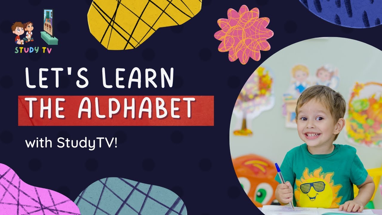 Let’s Learn Alphabets A to Z for Kids | Fun & Engaging ABC Learning | Study TV - YouTube