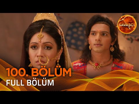 Savaşçı Hint Dizisi 100. Bölüm (Uzun Versiyon)