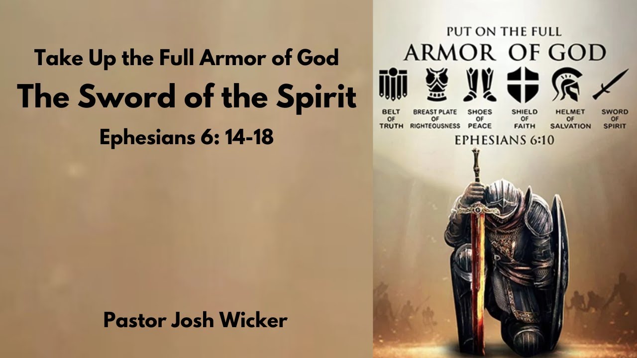 The Sword of the Spirit-Take Up the Full Armor of God - YouTube