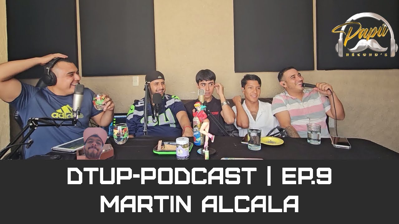 DTUP-Podcast Episodio #9 | Martín Alcalá - YouTube