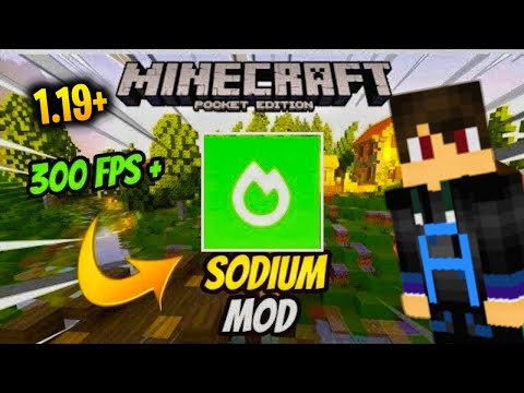 Finally Sodium Mod For Minecraft Pe || Sodium Mod For MCPE 1.19 || Boost FPS In MCPE with Sodium ...