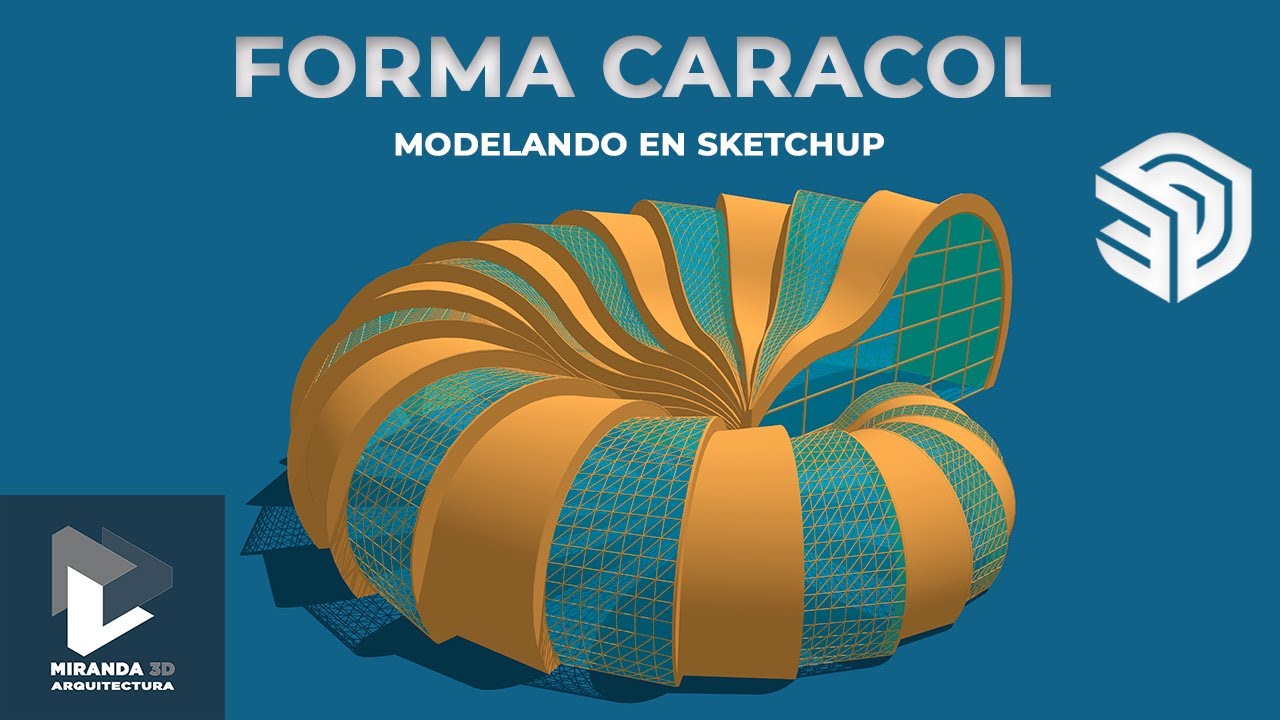 SKETCHUP CREANDO FORMA ORGÁNICA DE CARACOL UTILIZANDO PLUGINS # ...