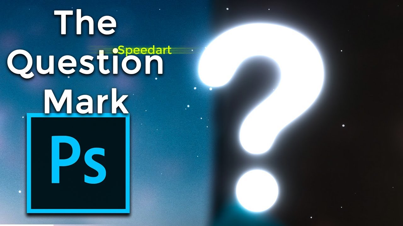 Photoshop Speed Art "The glowing Question Mark" - YouTube