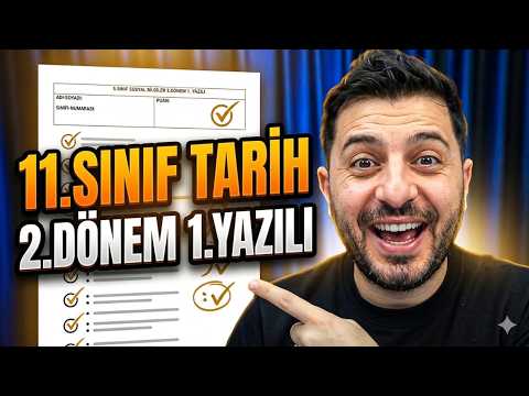 11. Sınıf  Tarih 2. Dönem 1.Yazılı