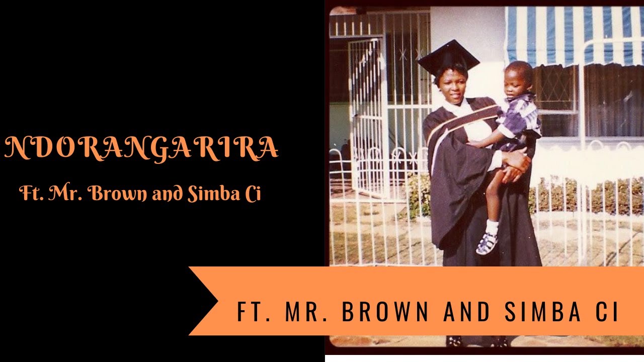 Shingi Mavima:- Ndorangarira ft Mr Brown & Simba Ci - YouTube