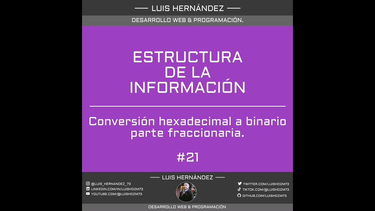 N°21 hexadecimal a binario - parte fraccionaria - YouTube