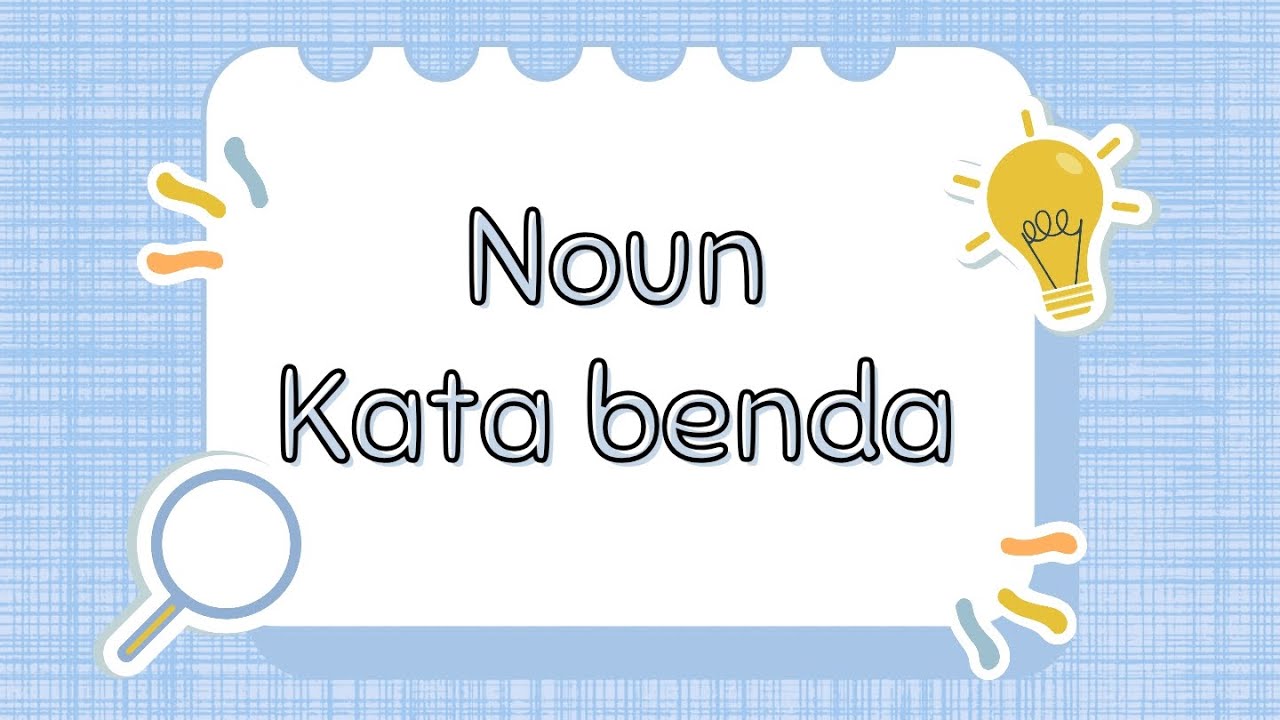 NOUN (KATA BENDA) PARTS OF SPEECH - YouTube