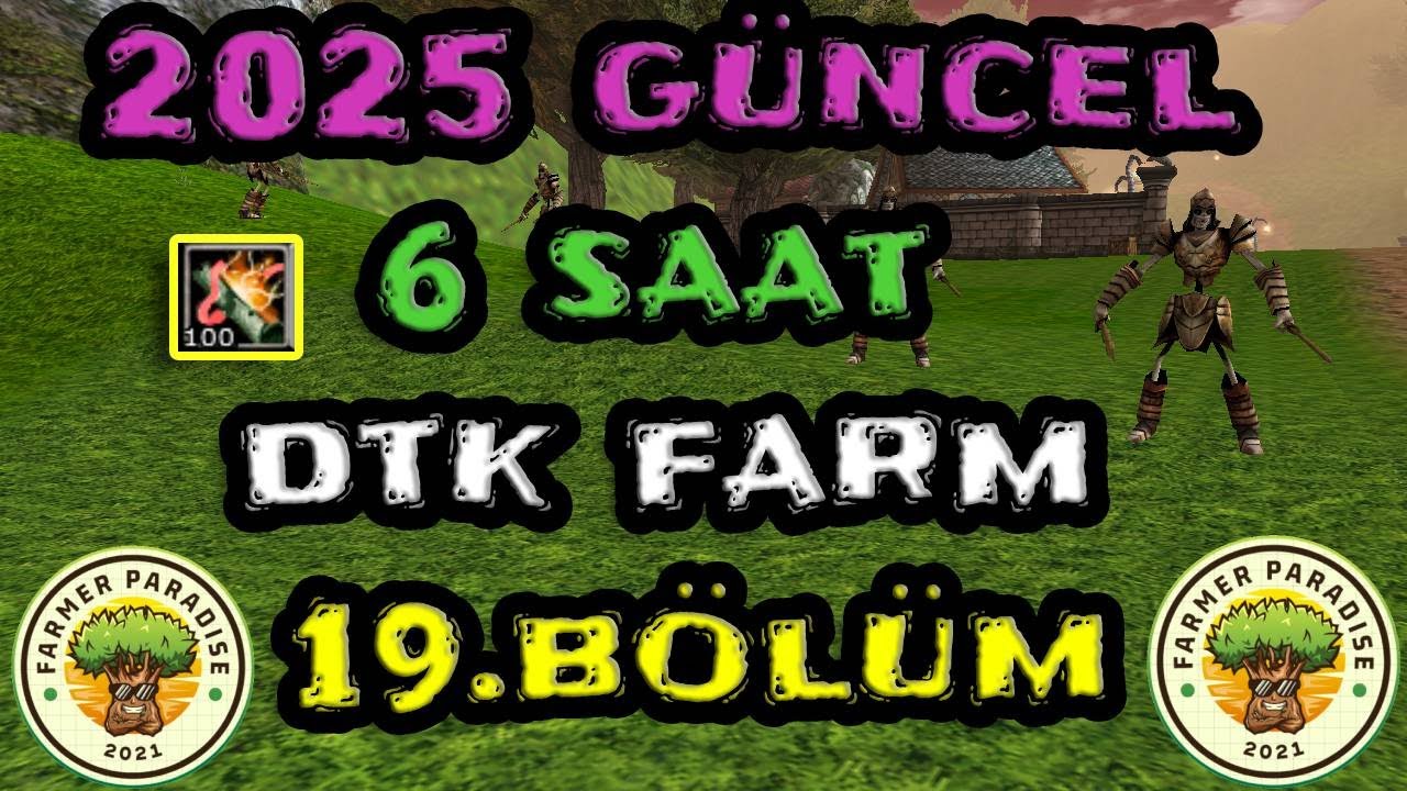 2025 GÜNCEL 6 SAAT DRAGON TOOTH KNİGHT FARM 19.BÖLÜM #knightonline # ...