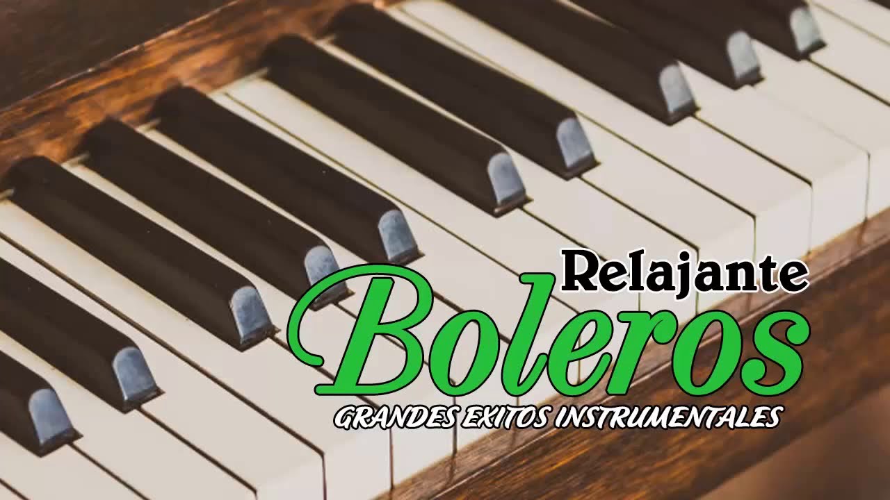 Instrumentales De Oro Del Recuerdo - Música De Piano Romántica ...