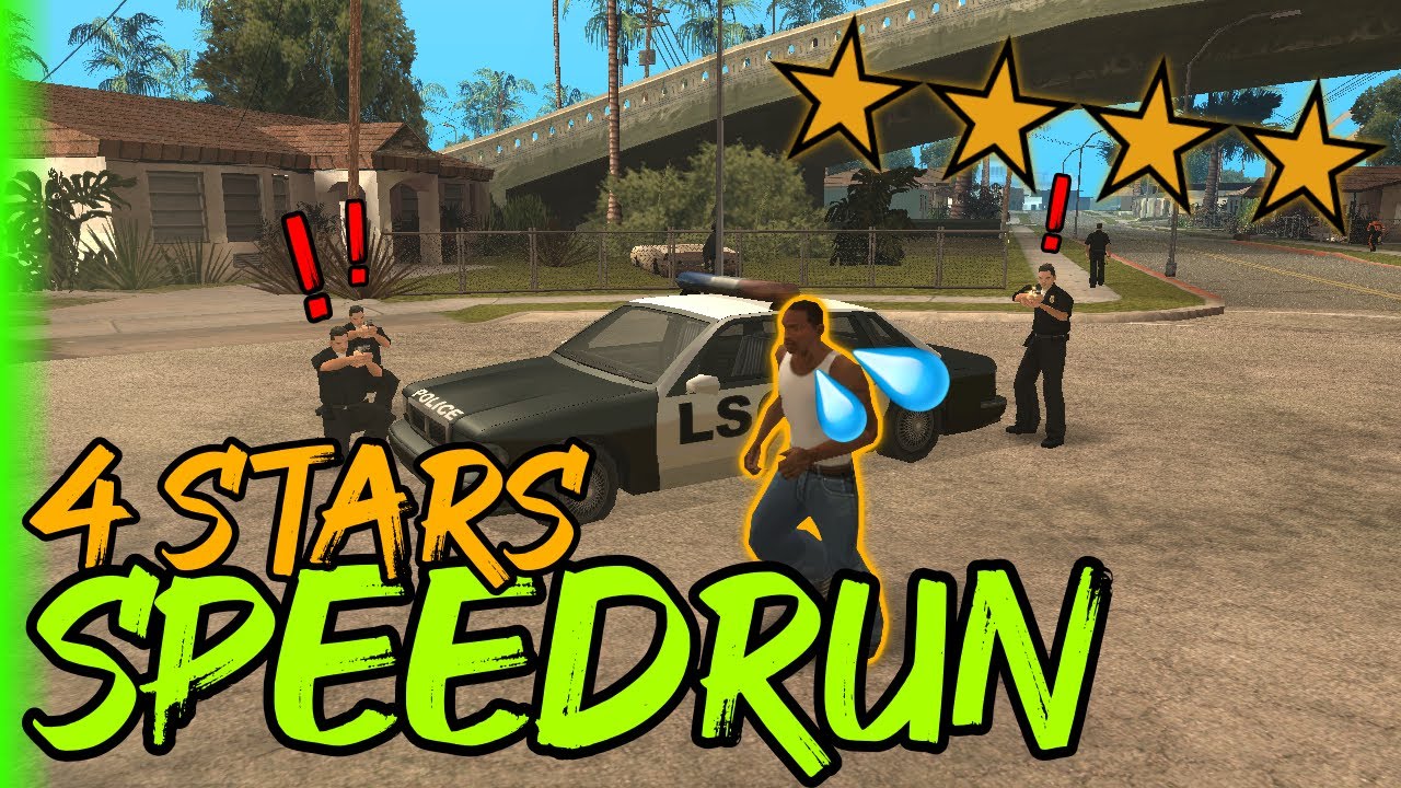 4 Stars Wanted Level Speedrun - GTA: San Andreas - YouTube