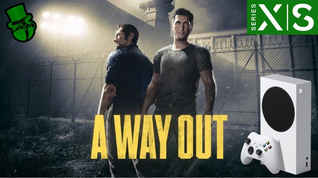 A WAY OUT - Testando no XBOX SERIES S 23 Minutos de Gameplay - YouTube