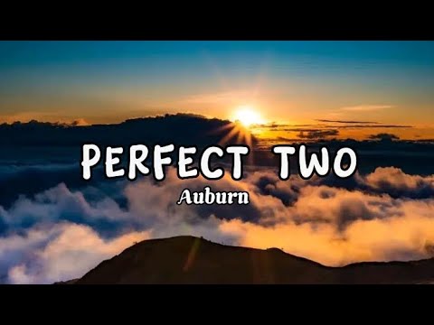 Perfect Two(Auburn) - YouTube