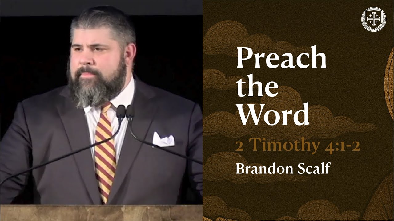 Preach the Word - Brandon Scalf - YouTube