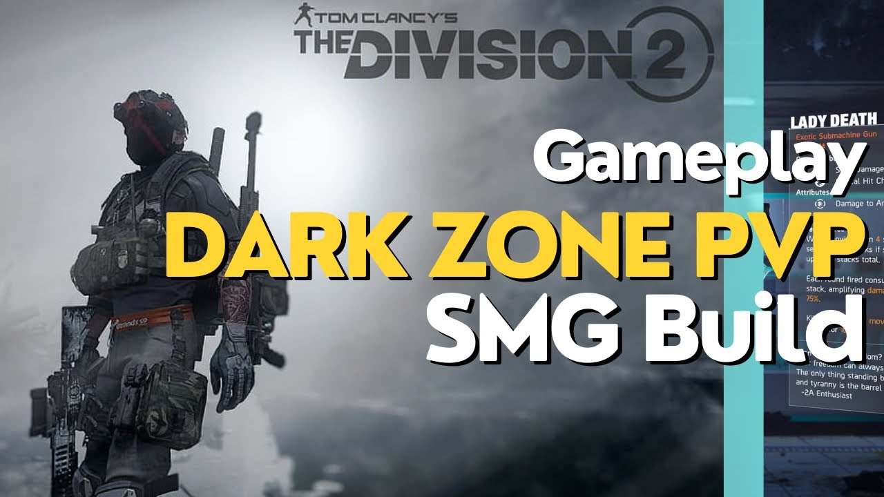The Division 2 PvP | Dark Zone Gameplay | Lady Death SMG Build 2023 ...