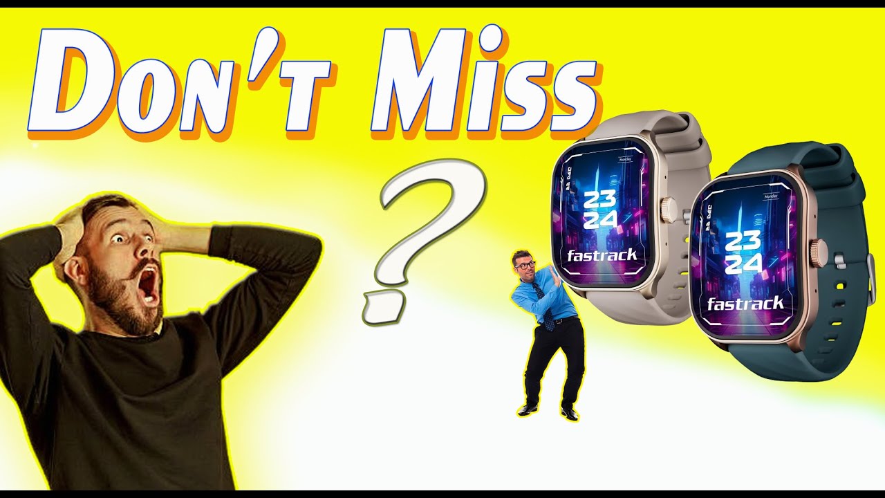 Fastrack SMART Watch Under 3000 Is The BEST Budget Option - YouTube