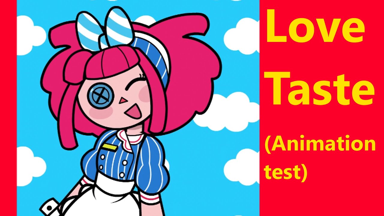 Love Taste || Mesmerizer!Ragatha (Animation Test) - YouTube