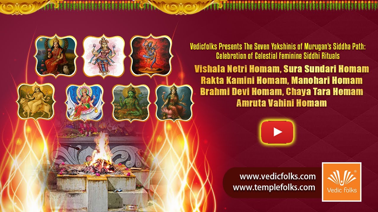 The Seven Yakshinis of Murugan's Siddha Path: A Ritual of Celestial ...